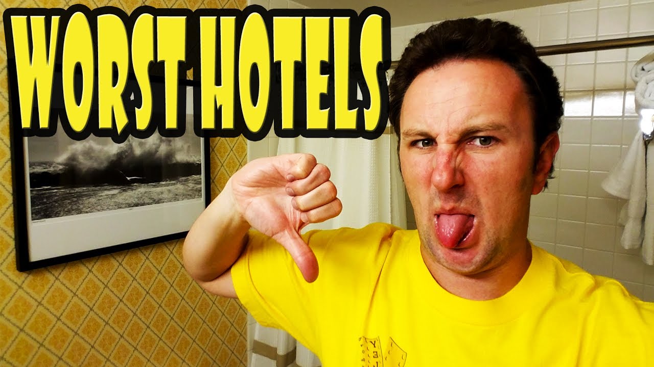 My worst hotel experiences ever! - YouTube