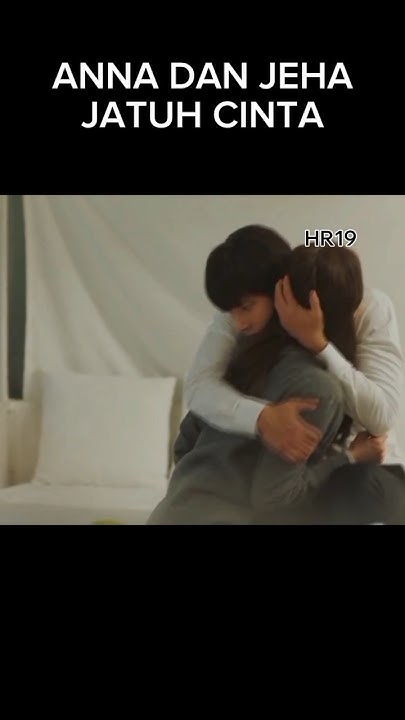 ANNA DAN JEHA JATUH CINTA‼️ #film #k2 #kdrama #drama #movie #dramakorea #korea #koreandrama ...