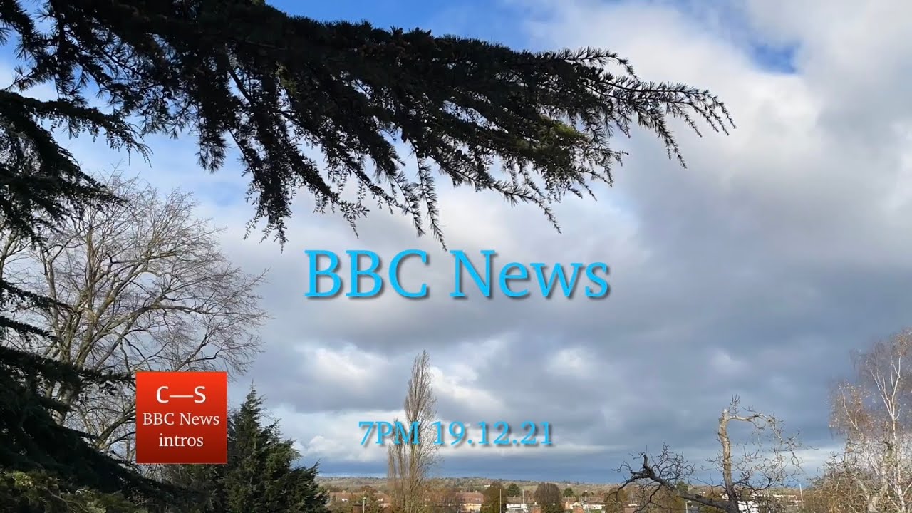 BBC News intro 7pm 19.12.21 - YouTube