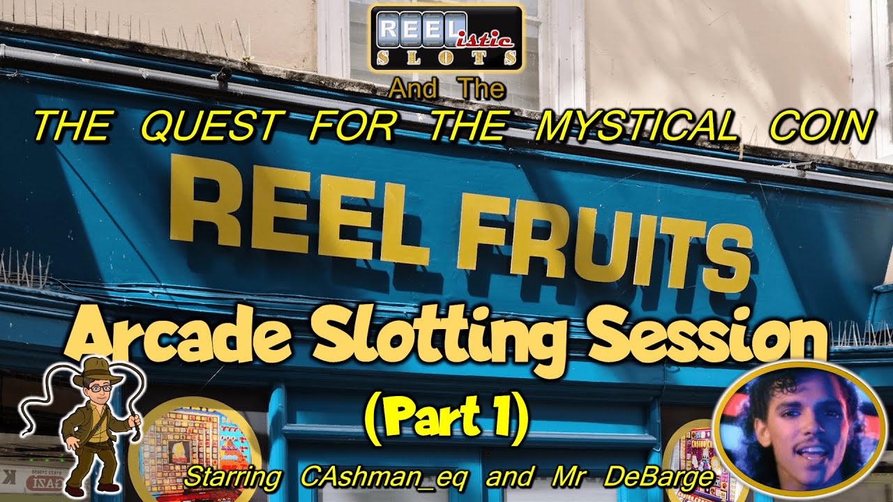 REEL FRUITS In Maidstone | Classic Fruit Machine Slotting Session (Part ...