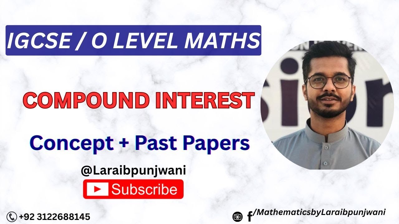 IGCSE/O LEVEL Mathematics "COMPOUND INTEREST" | SYLLABUS 2025-27 - YouTube