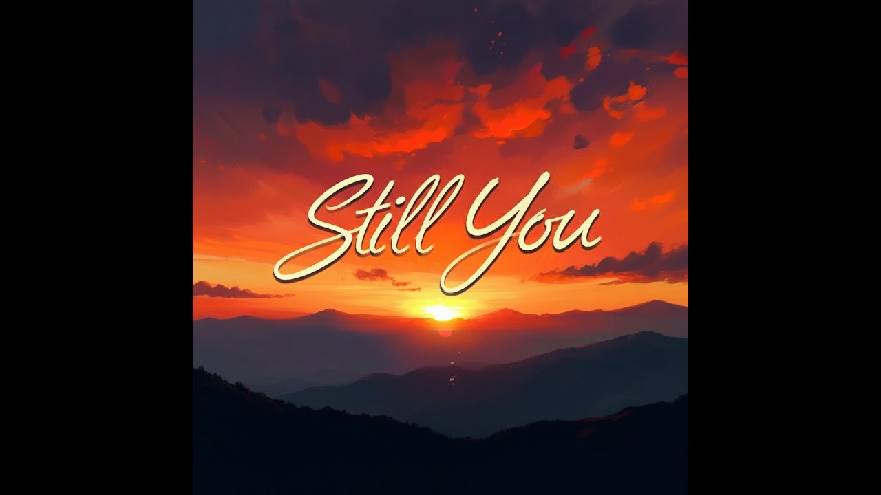 Still You - YouTube