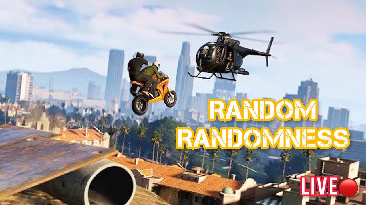 GTA5 Random Randomness - YouTube