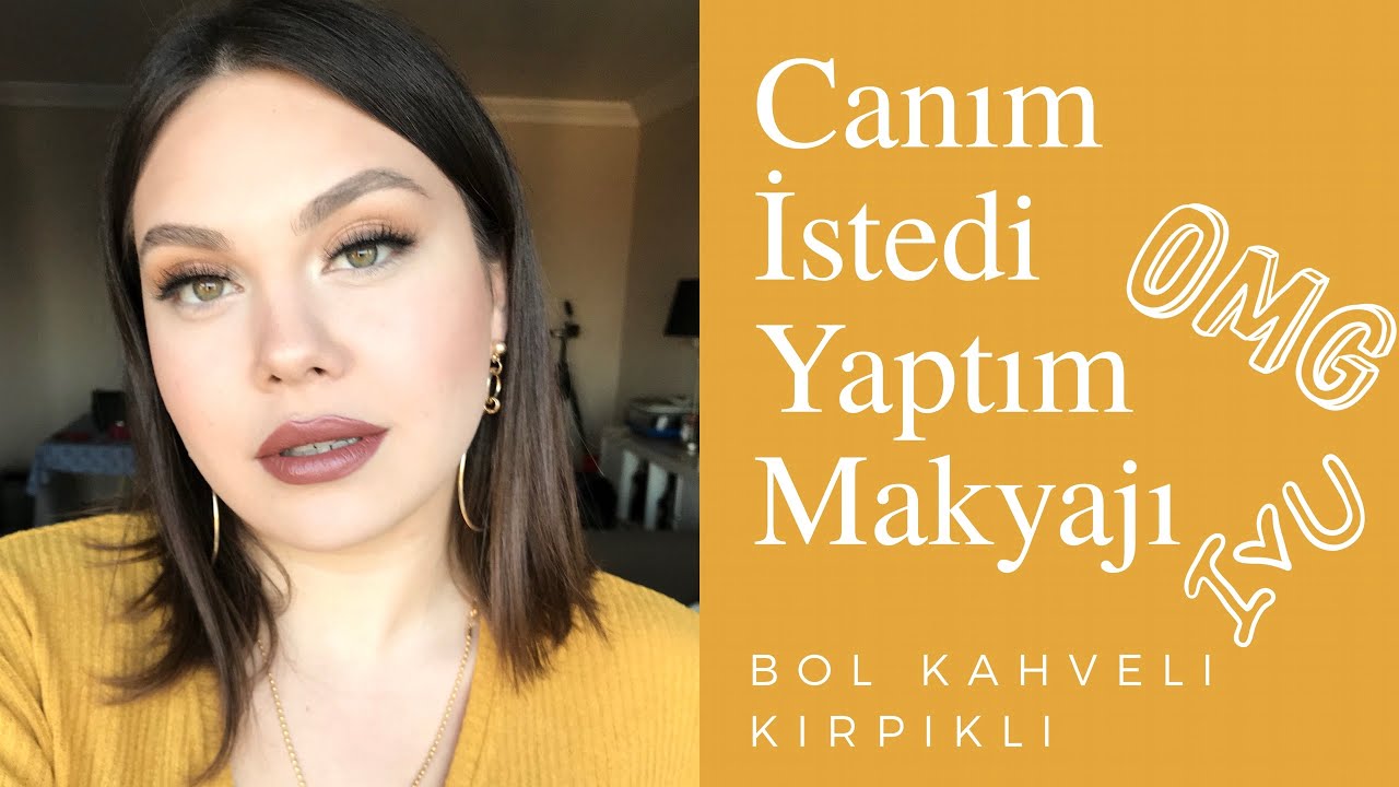 Canım İstedi Yaptım Makyajı l Melis Deniz - YouTube