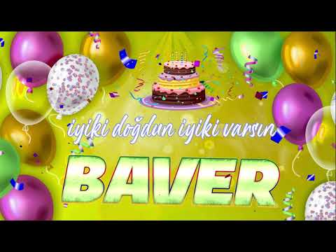 İyi ki Doğdun Baver- İsmine Özel Doğum Günü Şarkısı - 2026