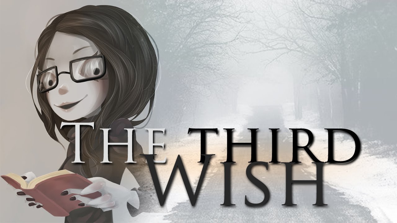 Creepypasta: The Third Wish - YouTube