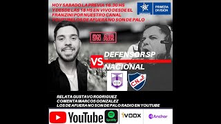 DEFENSOR SPORTING VS NACIONAL EN VIVO by @los de afuera no son de palo ...