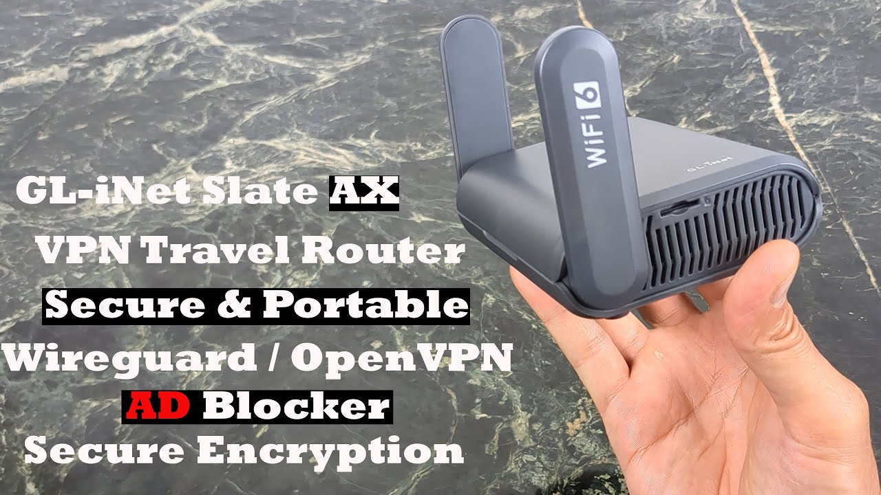 Travel VPN WIFI 6 Router : GL-iNet Slate AX Pocket Size - YouTube