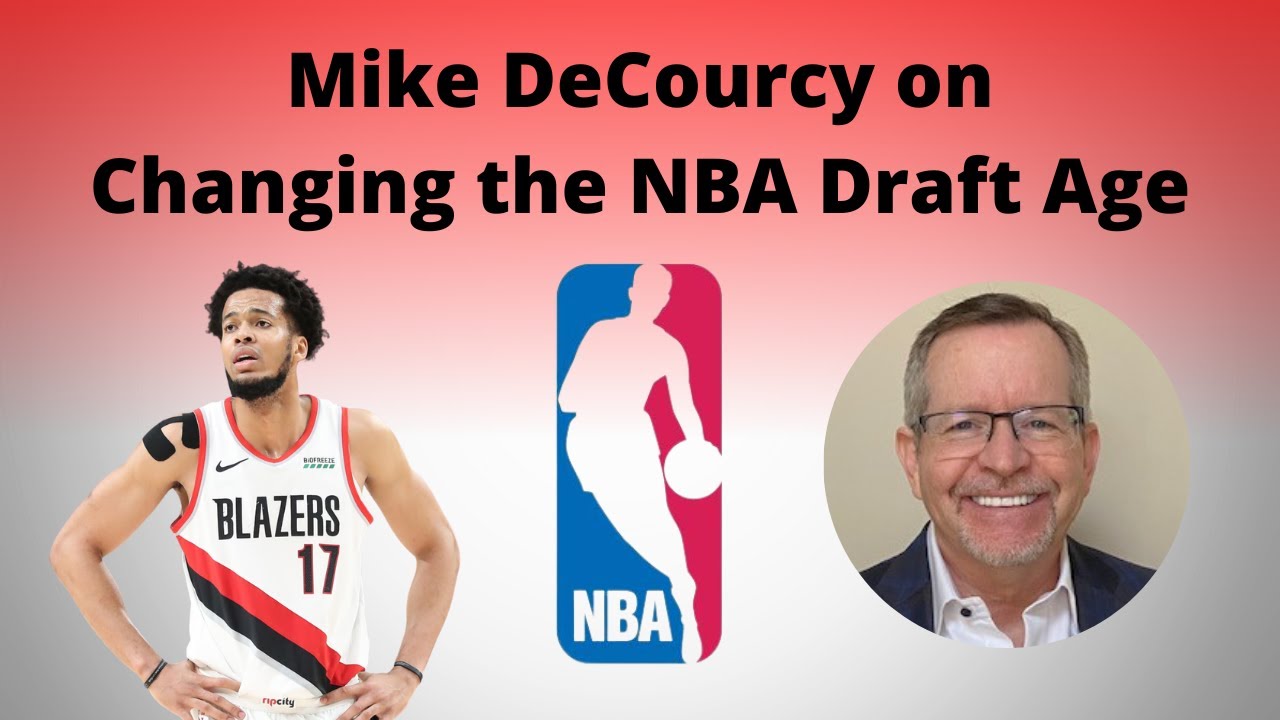 Mike DeCourcy on Changing the NBA Draft Age Minimum - YouTube