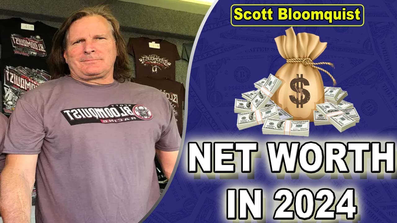 Scott Bloomquist Net Worth {Aug 2024} Know Bloomquist 2024 Net Worth ...