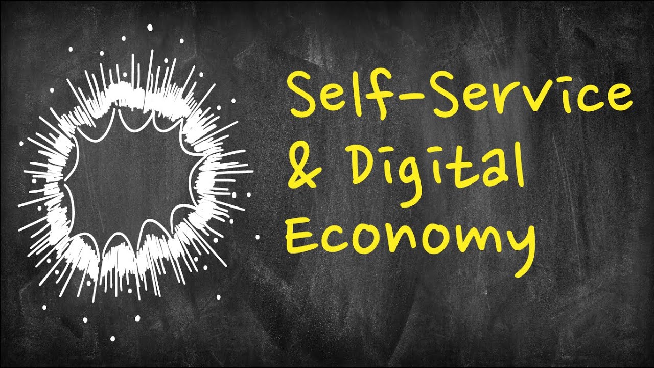 Self-Service & Digital Economy | 5 Critical Capabilities to Transform ...