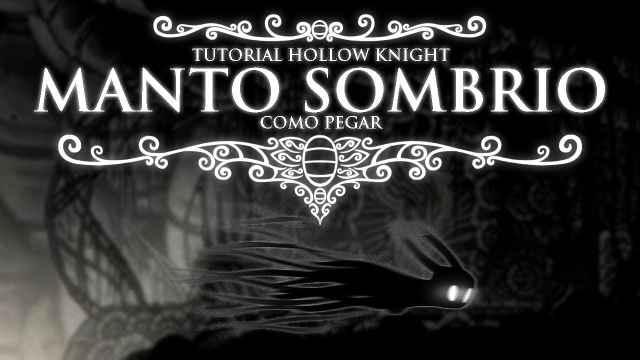 Como pegar o Manto Sombrio(upgrade do dash) no Hollow Knight - YouTube