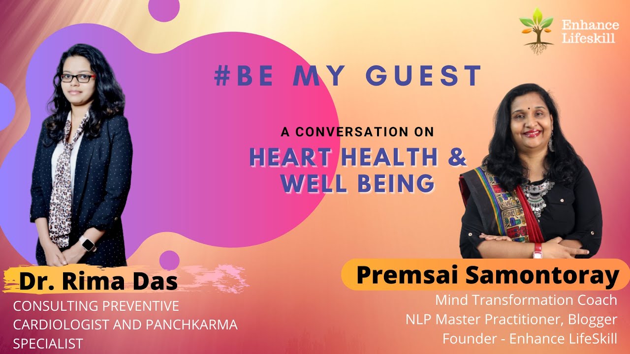 Heart Health & Well Being | Premsai in Conversation with Rima Das ...