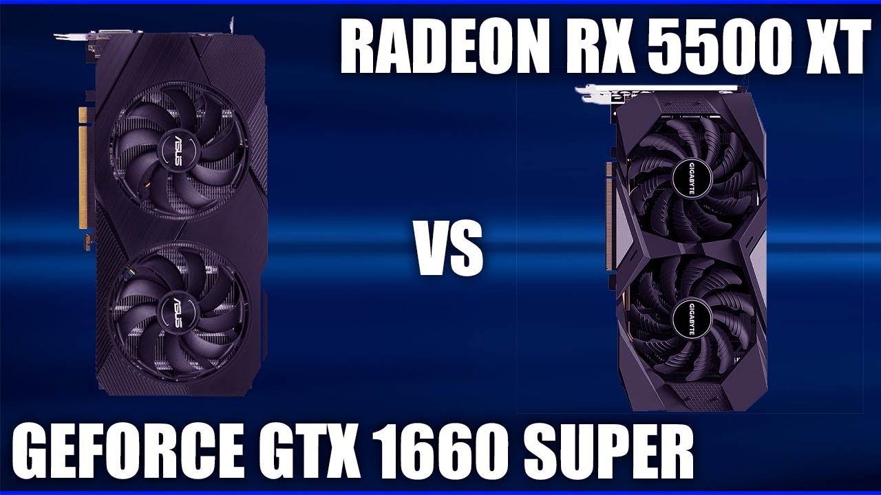 Radeon RX 5500 XT Vs Geforce GTX 1660 SUPER radeon-rx-5500-xt-vs-geforce-gtx-1660-super