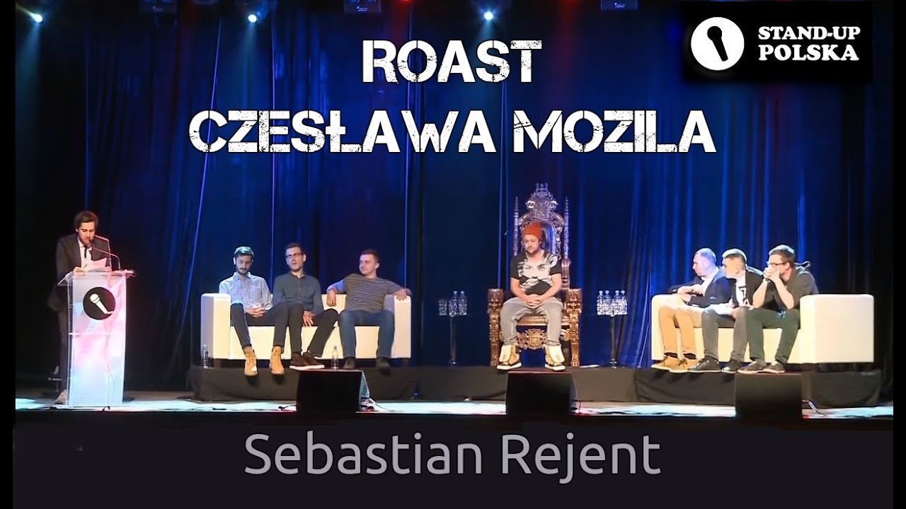 Sebastian Rejent - Roast Czesława Mozila (IV urodziny Stand-up Polska ...