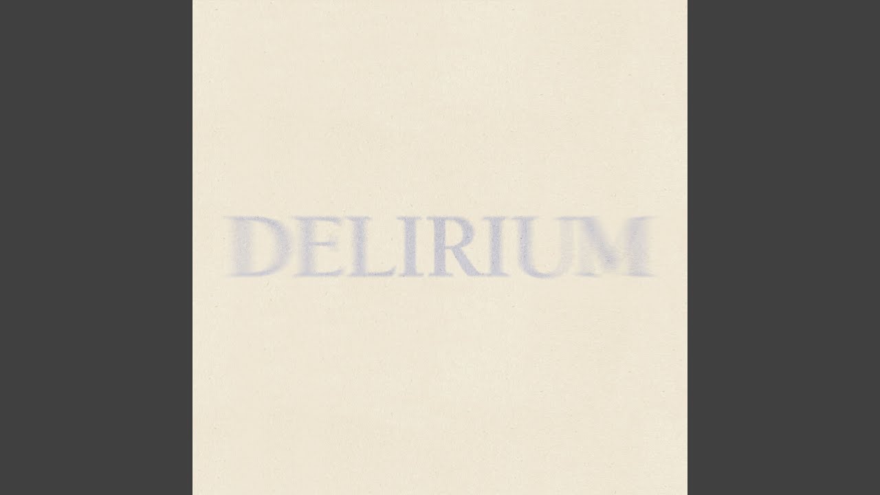 DELIRIUM (SPED UP) - YouTube Music