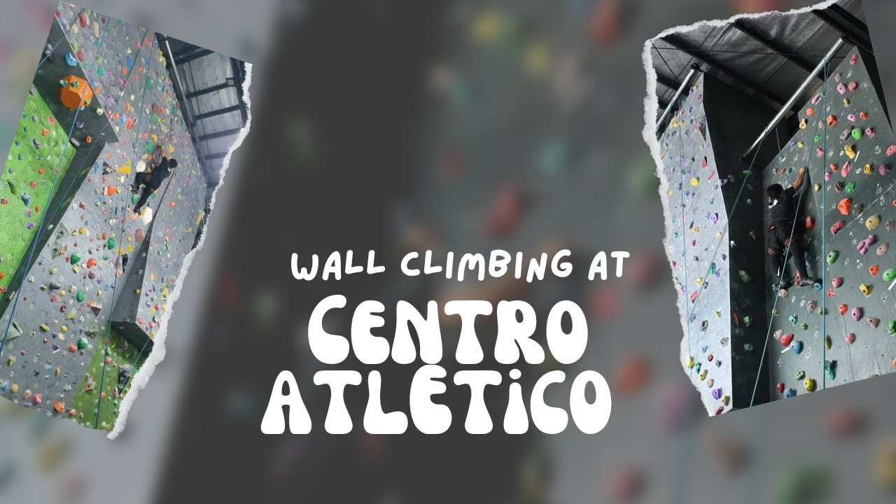 Wall Climbing at Power Up Centro Atletico - YouTube