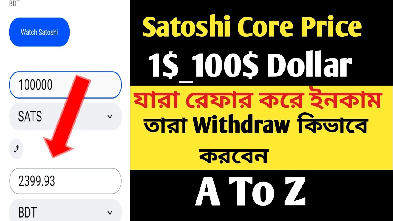 Satoshi Core All Update Satoshi Core Update Today Satoshi Core