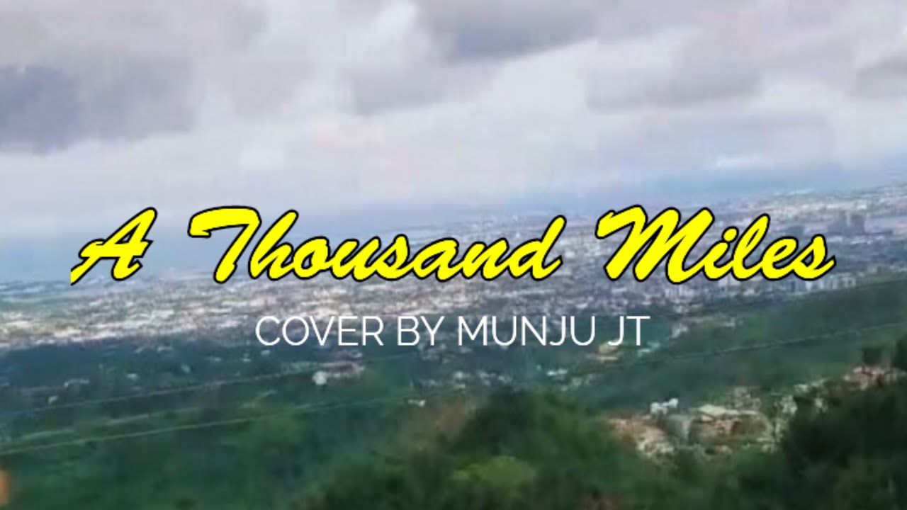 A Thousand Miles (Cover) - YouTube