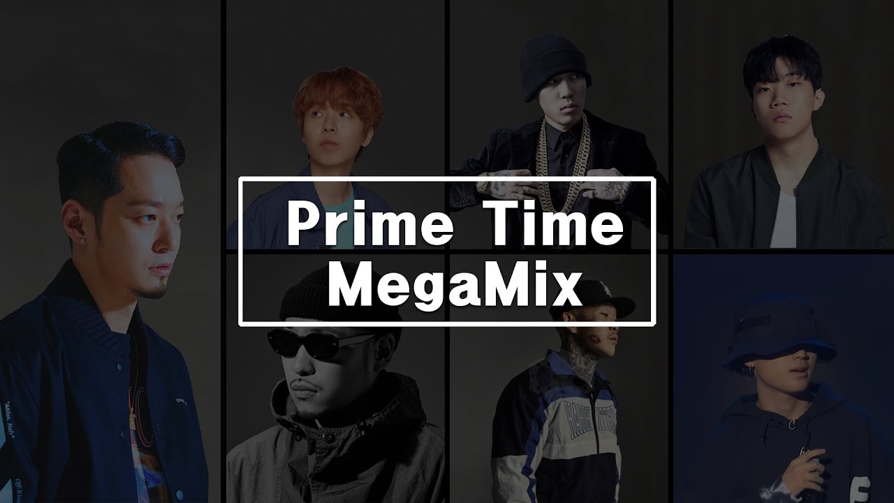 Prime time MEGAmix (The Quiett, CHANGMO, D.Ark, ODEE, Hash Swan, Dok2 ...