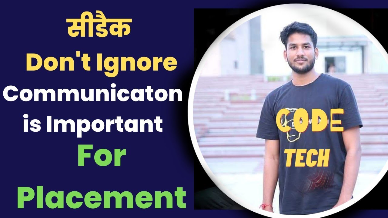Why Communication is Important For Placement |CDAC Students | Vivek ...