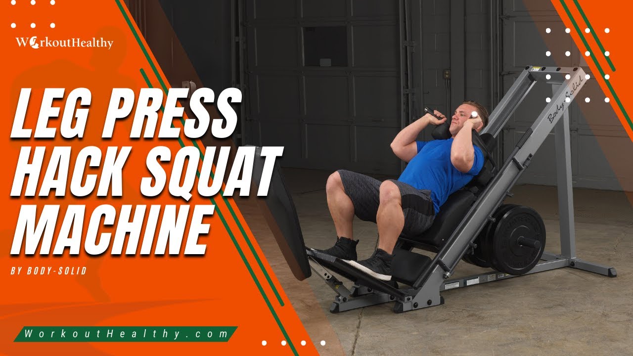 How to use the Leg Press Hack Squat Machine - WorkoutHealthy - YouTube