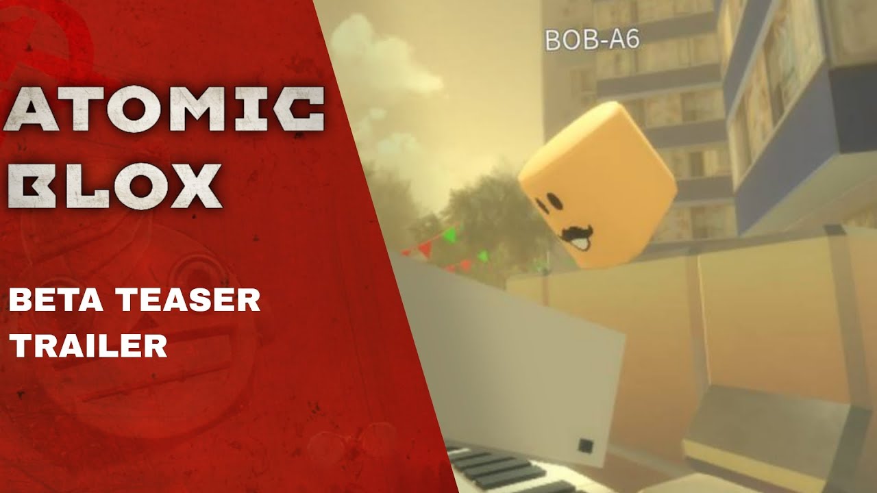 Atomic Blox | Atomic Heart Recreation | Beta Teaser Trailer - YouTube