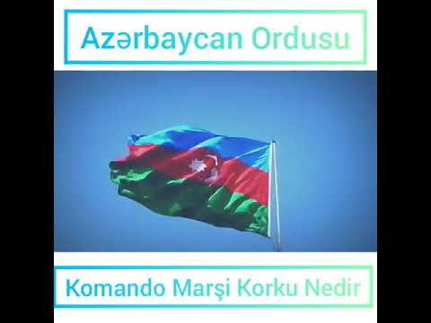 Azərbaycan Ordusu Komando Marşi