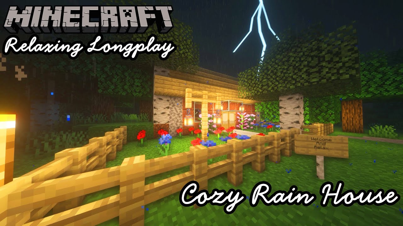 Minecraft Relaxing Longplay - Building Cozy House at a Rainy Day | No ...