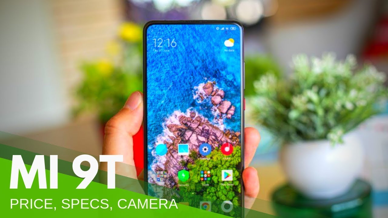 Xiaomi Mi 9t : First Impression | Price, Specifications, Sample Images ...