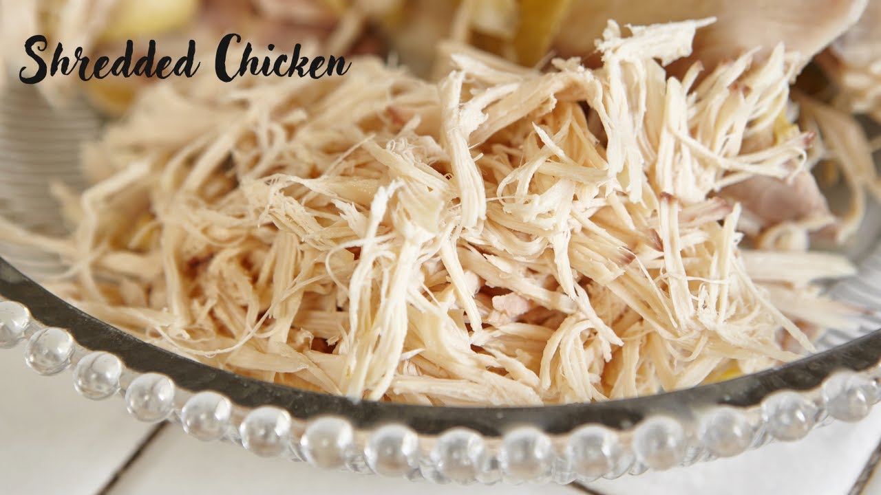 Shredded Chicken Recipe | How to boil Moist Chicken | Meal Prep For ...