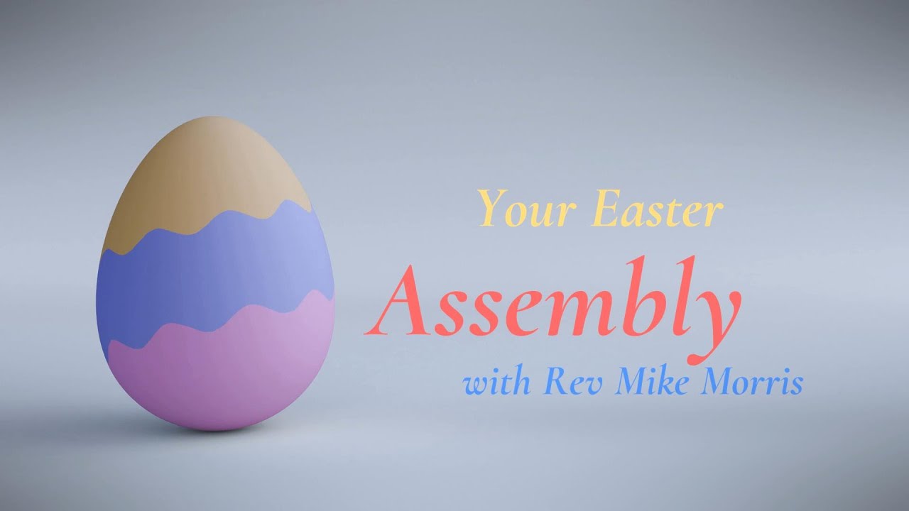Easter Assembly 2021 - YouTube