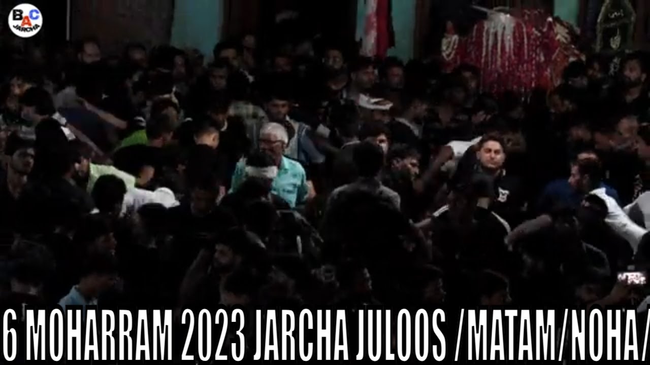 6 moharram 2023 jarcha juloos /Matam/Noha/Anjuman Parcham E Abbas @BAC ...