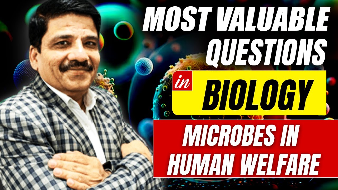 Most Valuable Question in Microbes in Human welfare | Biology ...