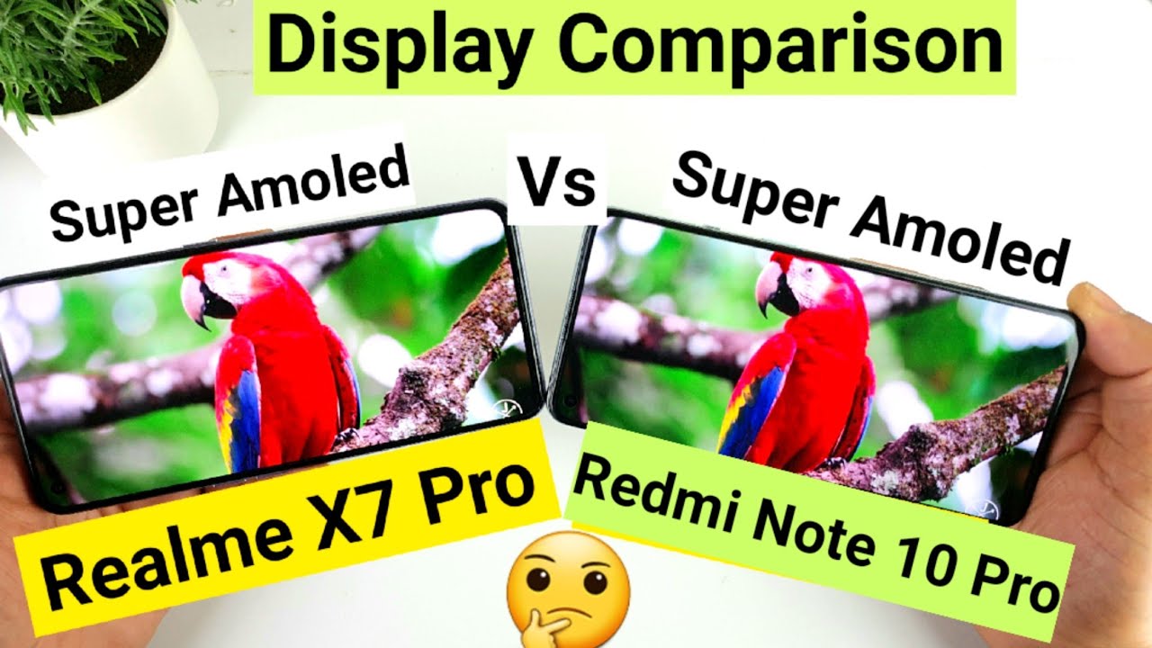 Redmi note 10 pro vs realme x7 pro display comparison which is best ...