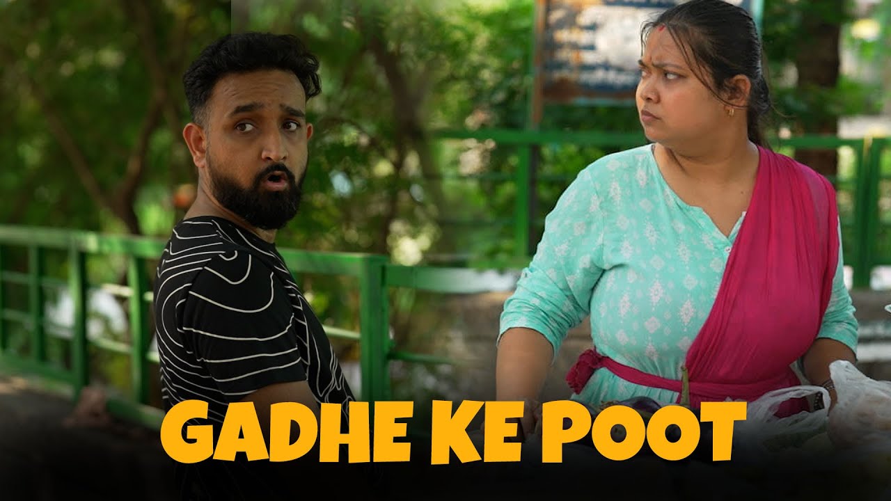 Gadhe Ke Poot | Digital Kalakaar New Video - YouTube