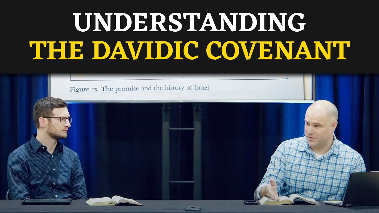 Understanding the Davidic Covenant: A 50 Minute Overview - YouTube