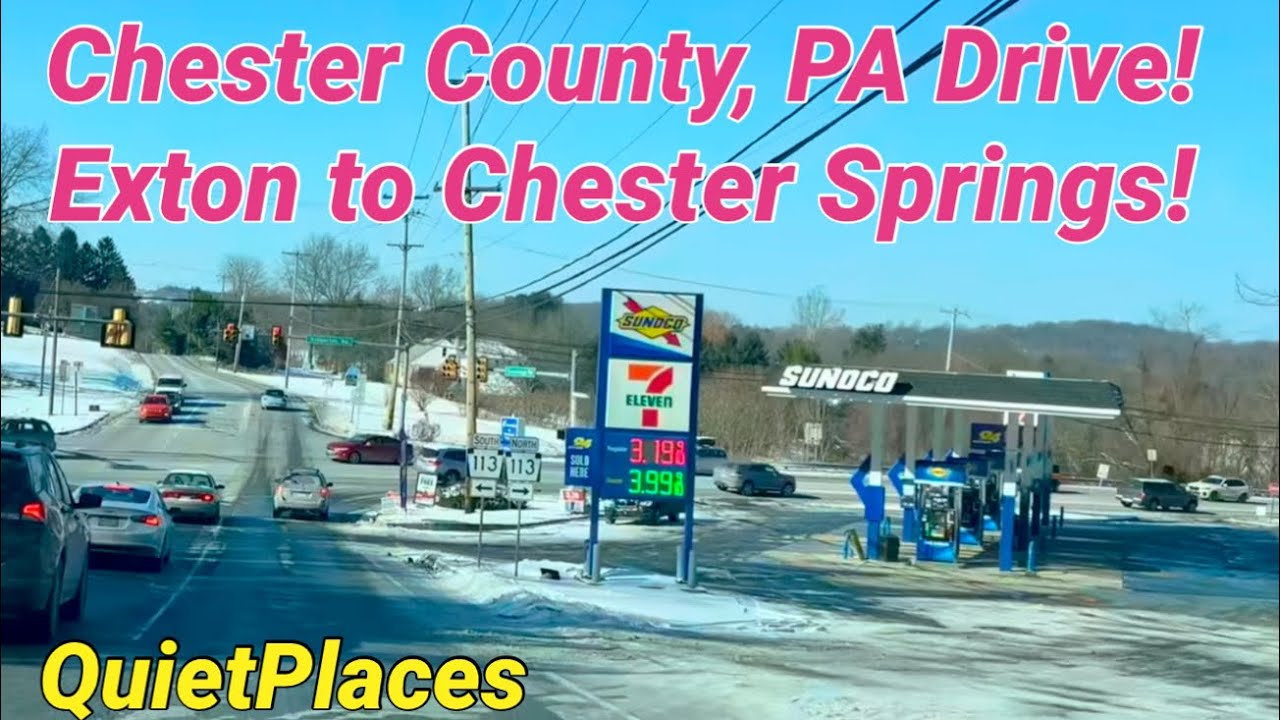 Exton, Pennsylvania Drive to Chester Springs! Winter! - YouTube