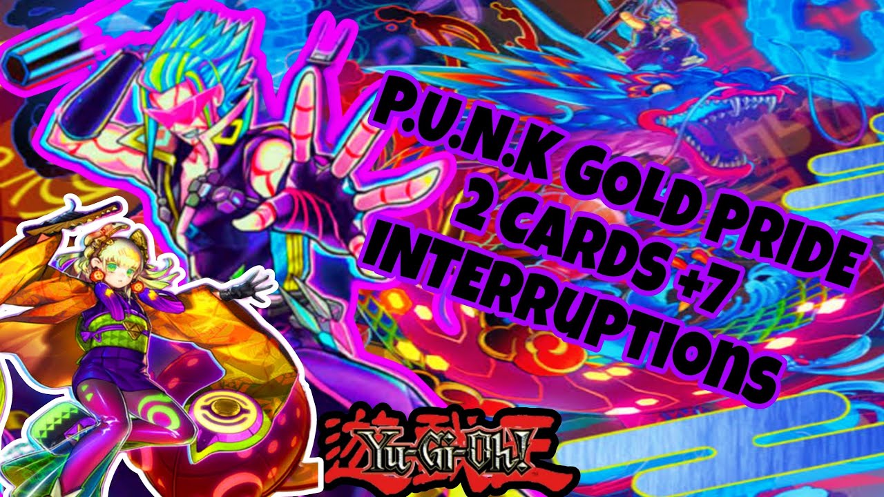 Yu-Gi-Oh! P.U.N.K GOLD PRIDE - DECK PROFILE + NEW COMBO (OUTUBRO) - YouTube