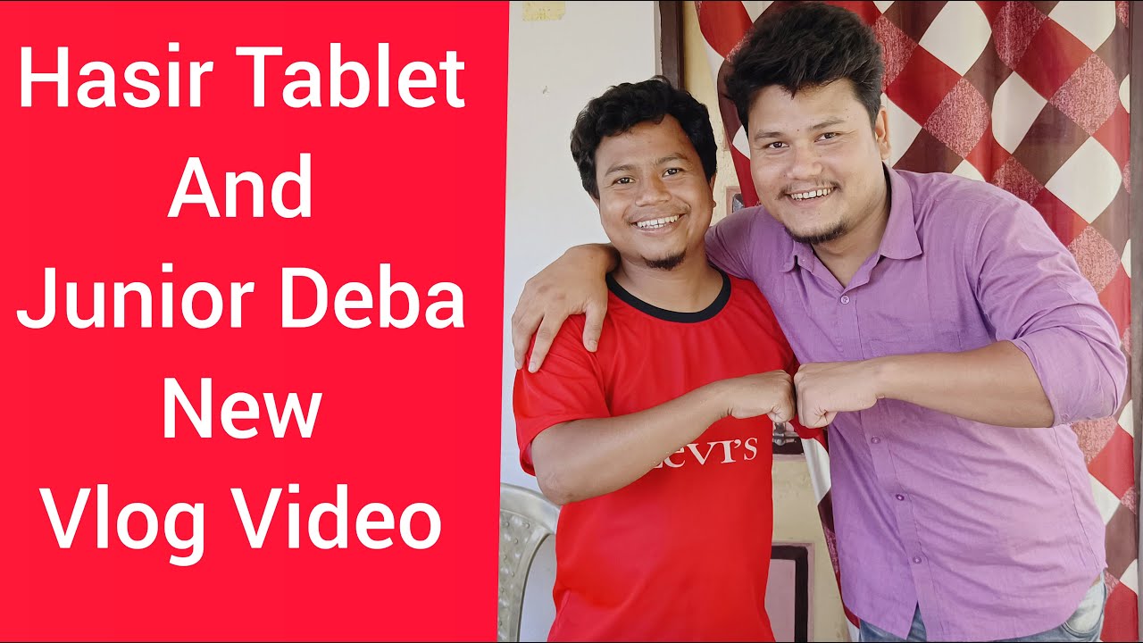 Hasir Tablet | আশিস দার সঙ্গে দেখা করে খুব ভালো লাগলো | Junior Deba New Video - YouTube