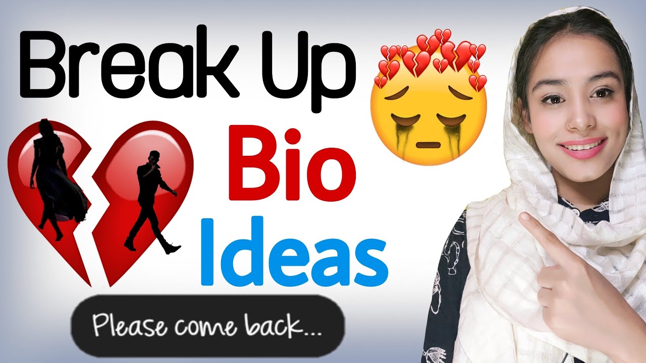 Part - 3 | Top 5 Instagram Break Up Bio Ideas For Girls & Boys | Break ...