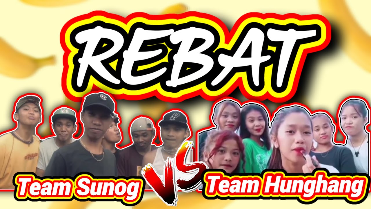 ANONG MASASABI MO SA EX MO REBAT TEAM HUNGHANG VS TEAM SUNOG - YouTube
