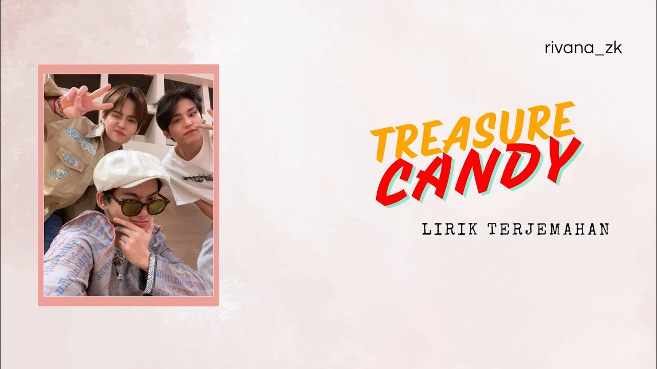 TREASURE Cover– CANDY (Orgnl. H.O.T) | Lirik, Romanisasi, dan ...