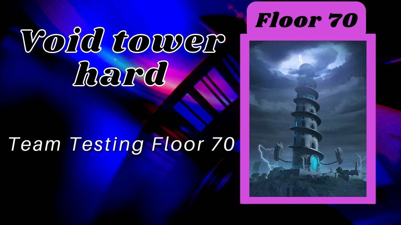 Void Tower Hard | Floor 70 | Awaken Chaos Era - YouTube