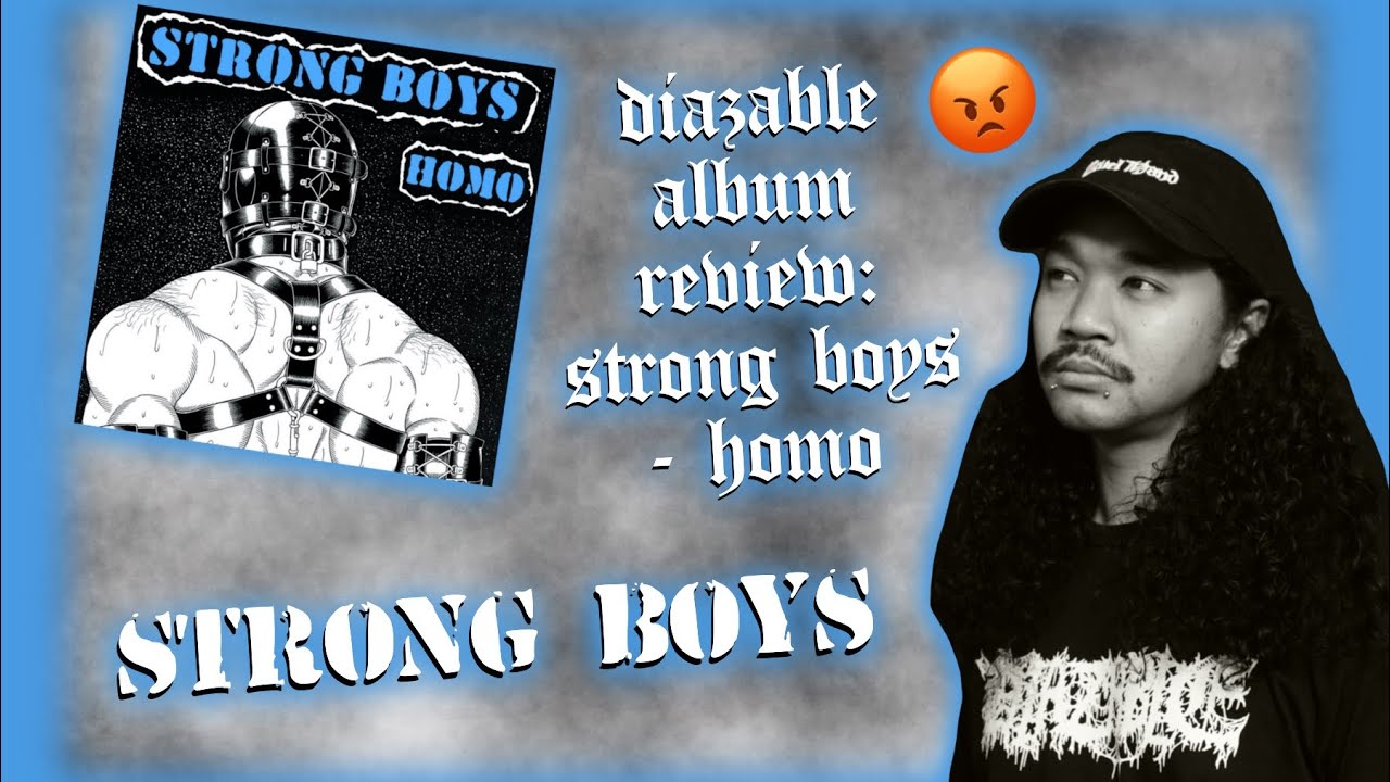 Strong Boys – "Homo" Album Review | Queercore Hardcore Punk from Dublin ...