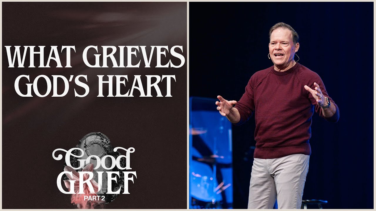 What Grieves God's Heart // Good Grief (Part 2) // Jeff Ables - YouTube