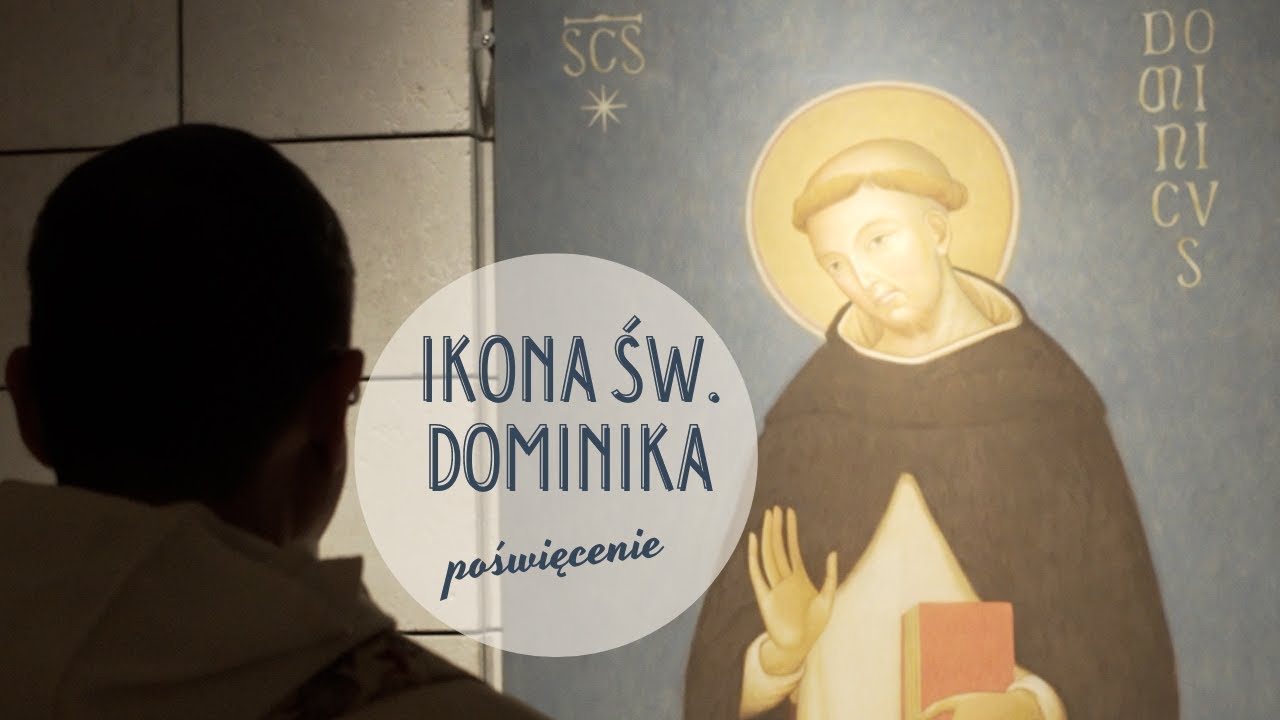 Ikona św. Dominika poświęcona - YouTube