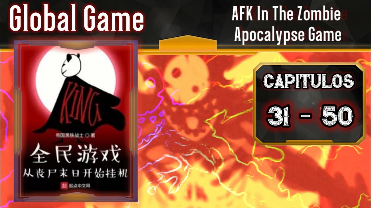 Global Game: AFK In The Zombie Apocalypse Game (Novela En Español ...