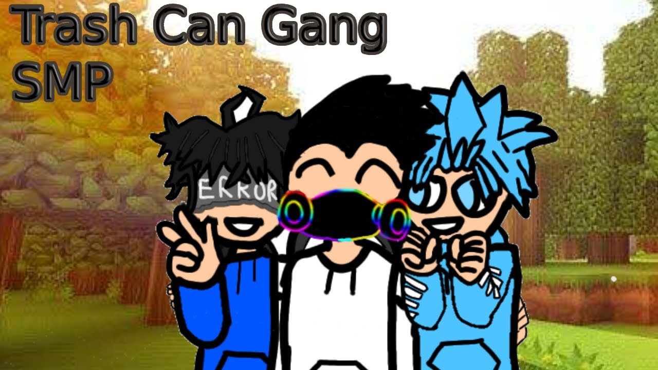 Minecraft SMP "Trash can gang episode 1" - YouTube