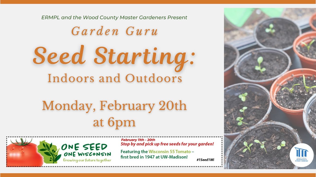 Garden Guru: Seed Starting Indoors and Outdoors - YouTube